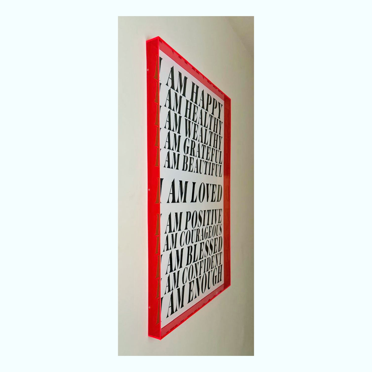 Affirmations Poster in a Red Neon Perspex Frame | 55MAX
